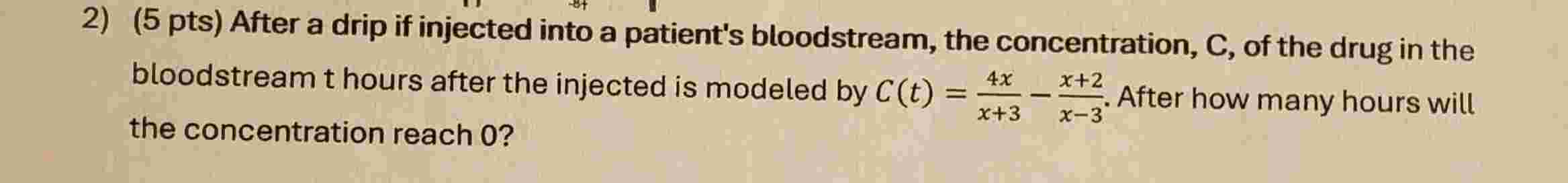 Solved (5 pts) ﻿After a drip if ﻿injected into a patient's | Chegg.com
