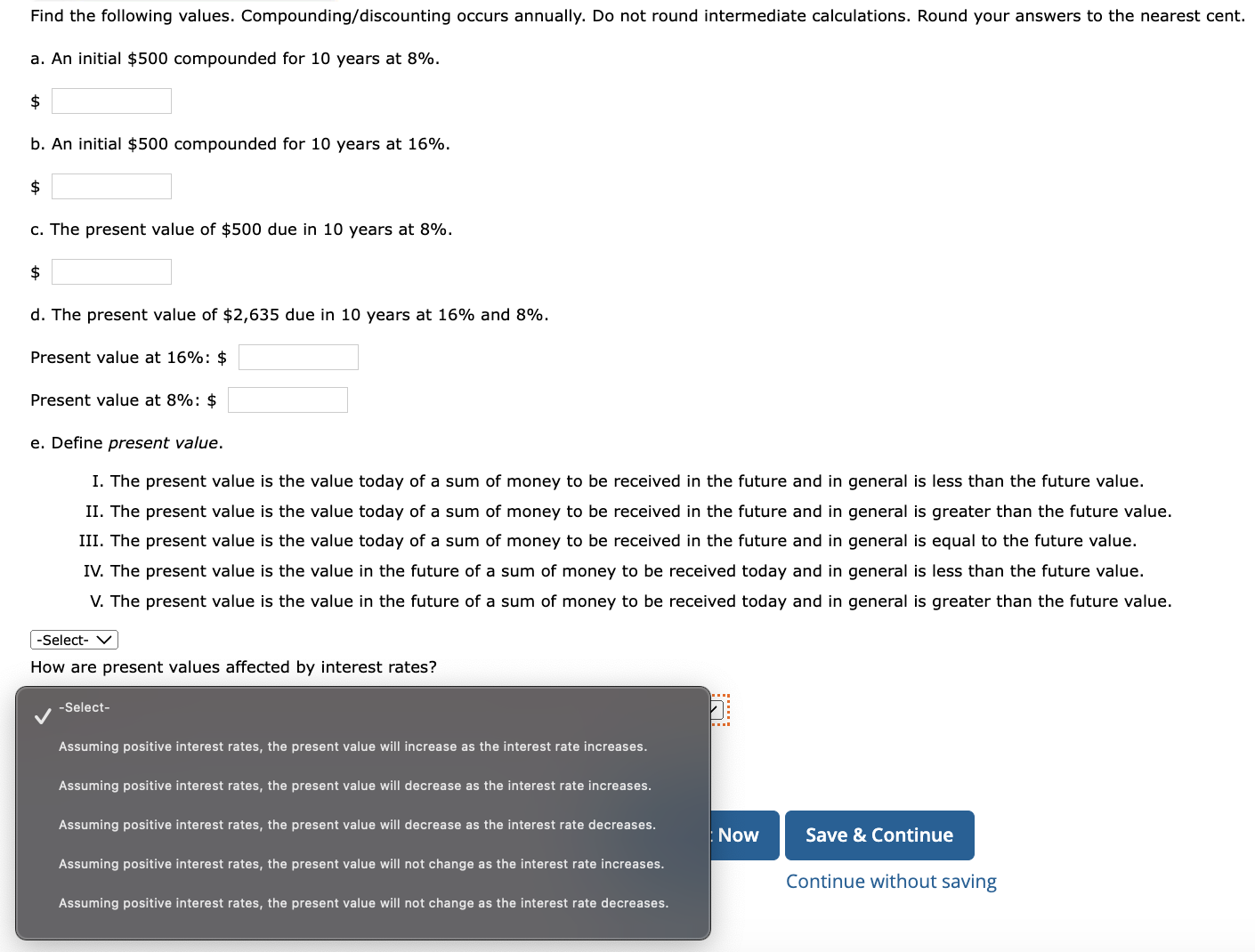 Solved Find the following values. Compounding/discounting | Chegg.com