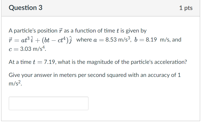Solved A particle's position r as a function of time t is | Chegg.com