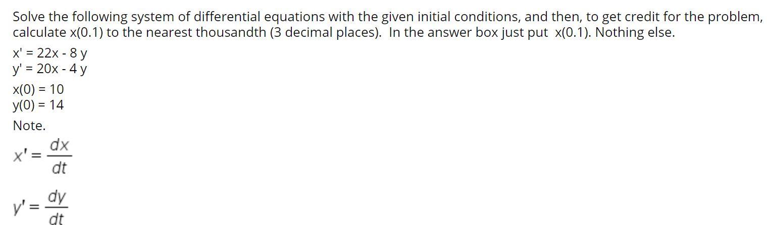 Solved Solve the following system of differential equations | Chegg.com