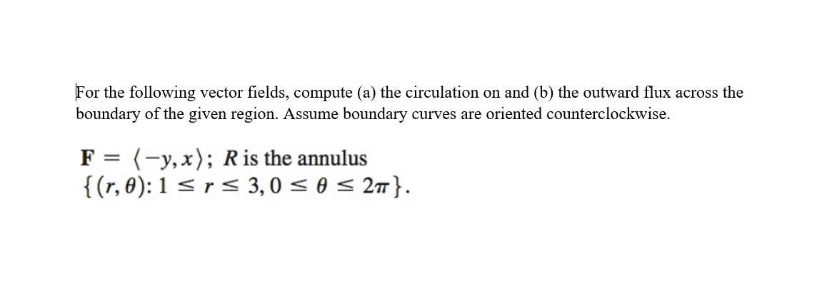 Solved For the following vector fields, compute (a) the | Chegg.com