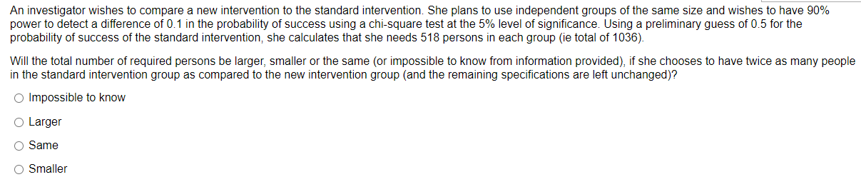 Solved An investigator wishes to compare a new intervention | Chegg.com