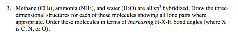 Solved 3. Methane (CH4), ammonia (NH3), and water (H2O) are | Chegg.com