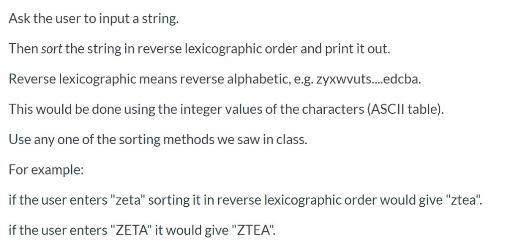 Solved Ask the user to input a string. Then sort the string | Chegg.com
