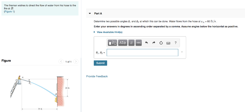 Solved Determine two possible angles θ1θ1 and θ2θ2 at which | Chegg.com