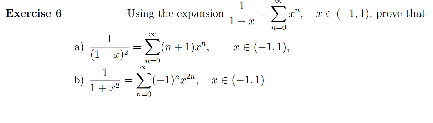 Solved 8 1 Exercise 6 Using the expansion -Σ Cr”, r = (-1, | Chegg.com