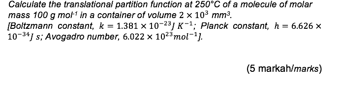 Solved Calculate The Translational Partition Function At