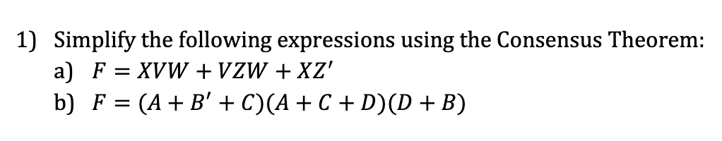 Solved 1) Simplify the following expressions using the | Chegg.com