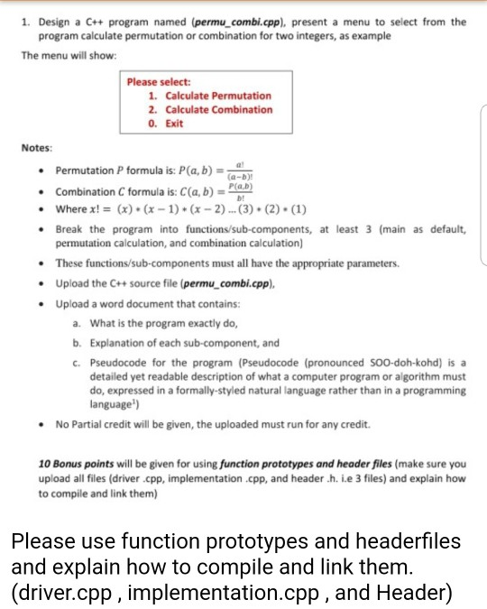 Solved 1. Design a C+ program named (permu_combi.cpp), | Chegg.com