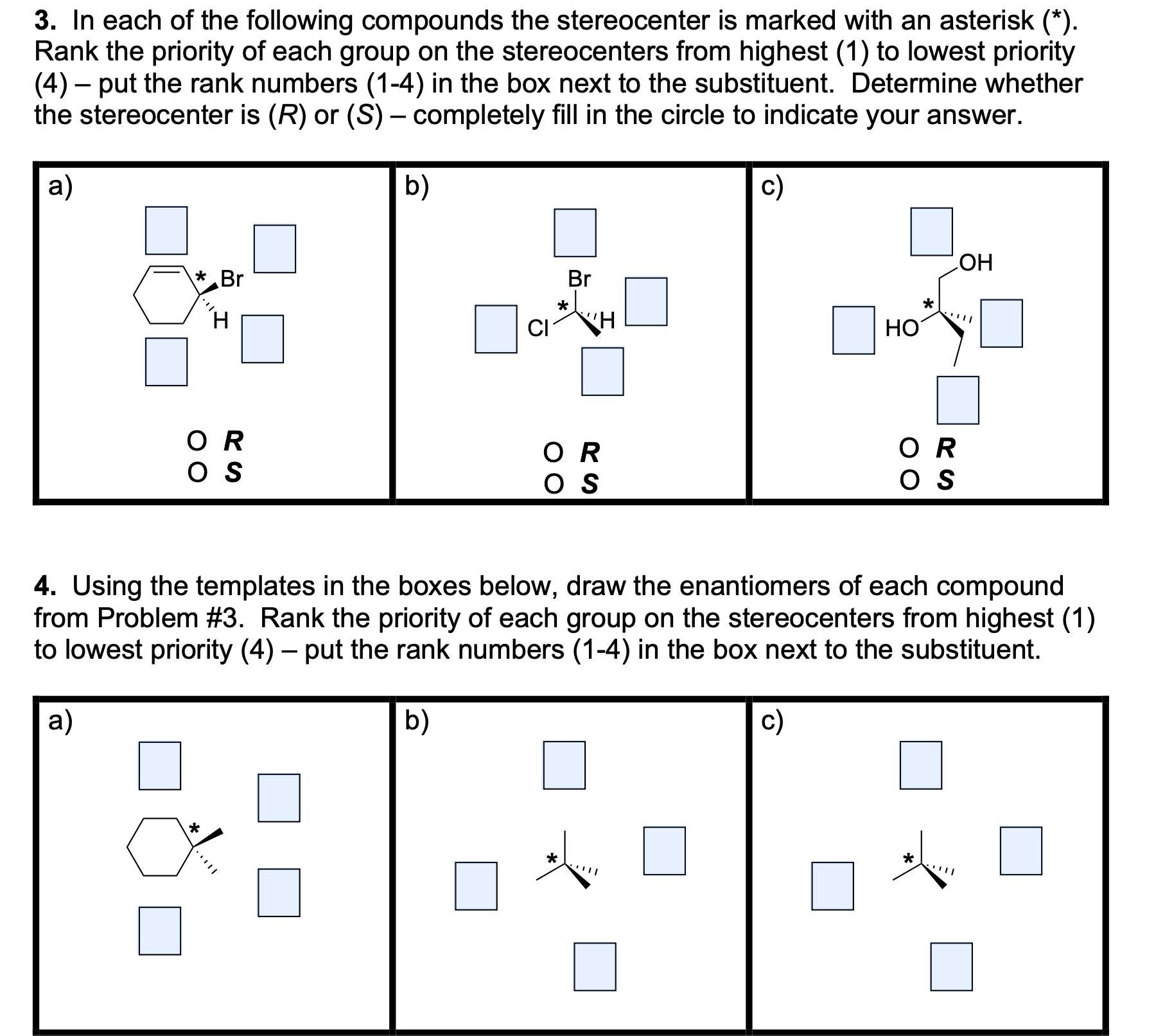Solved In each of the following compounds the stereocenter | Chegg.com