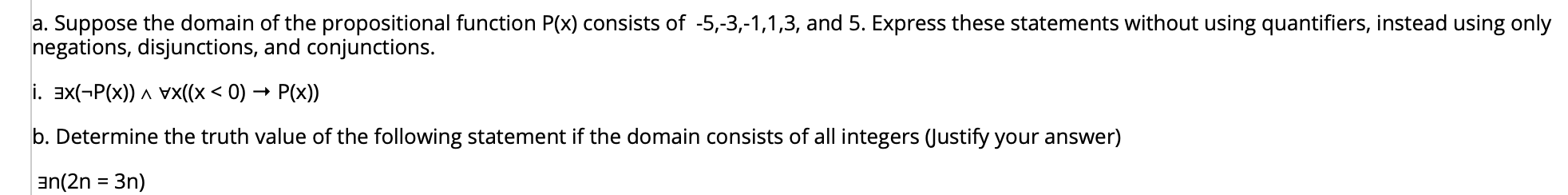Solved a. Suppose the domain of the propositional function | Chegg.com