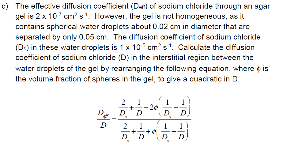 Solved c) The effective diffusion coefficient (Deff) of | Chegg.com