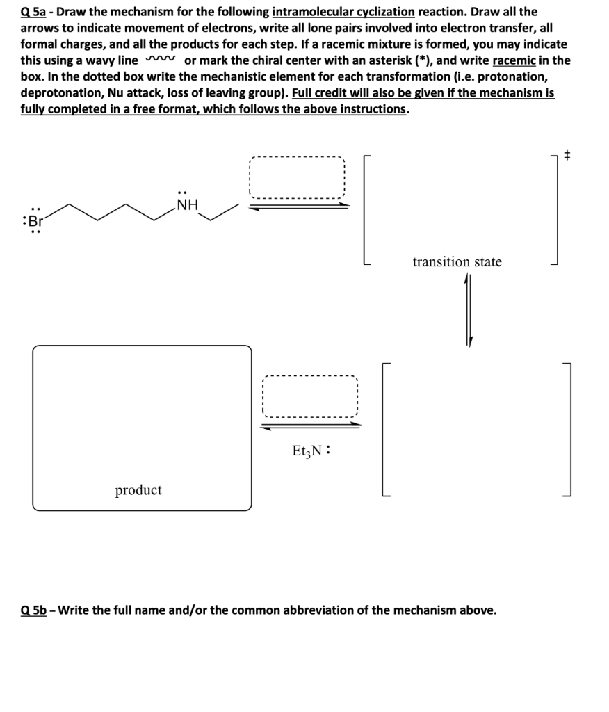 Solved Q 5a - Draw the mechanism for the following | Chegg.com