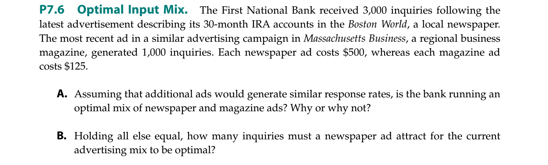Solved P7.6 Optimal Input Mix. The First National Bank | Chegg.com