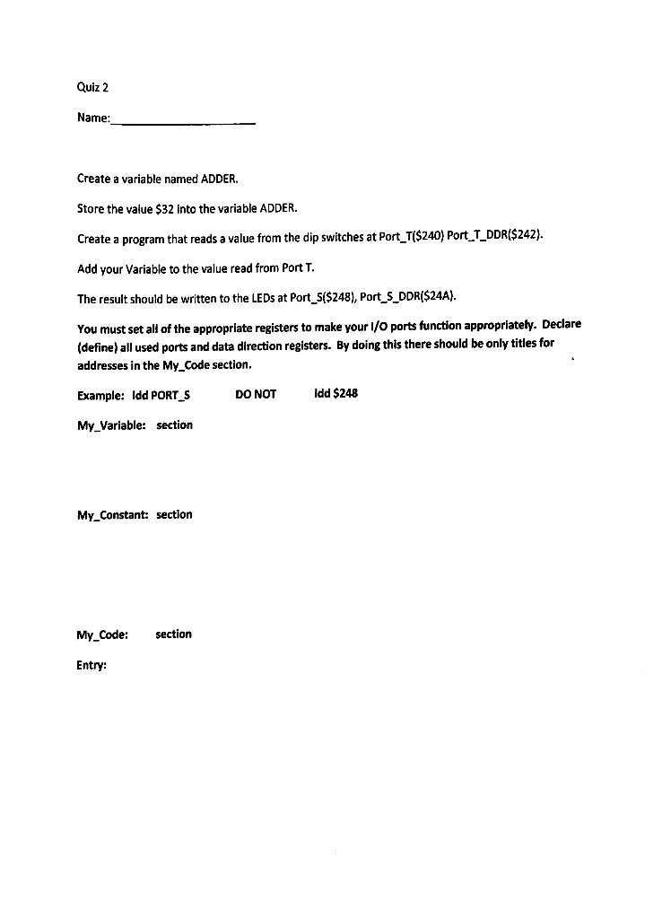 Solved Quiz 2 Name: Create a variable named ADDER. Store the | Chegg.com