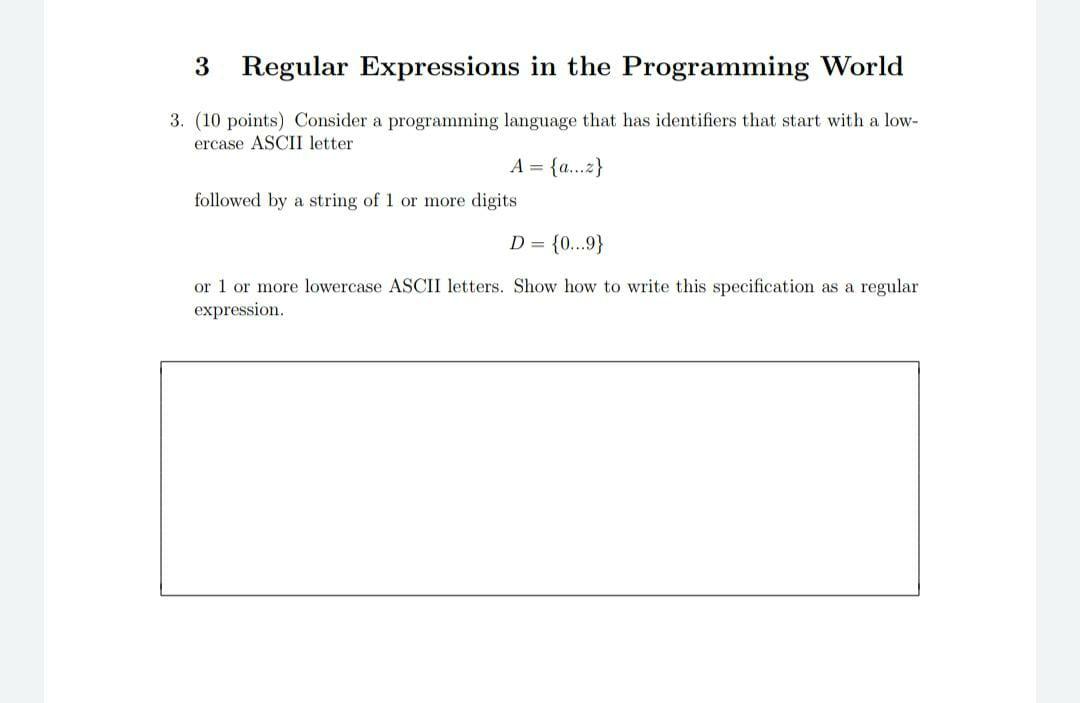 Solved 3 Regular Expressions in the Programming World 3. (10 | Chegg.com