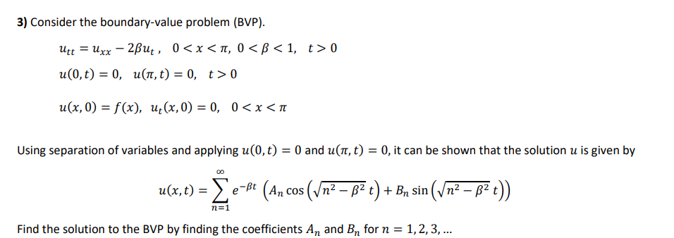 Solved 3) Consider the boundary-value problem (BVP). Uzt = | Chegg.com