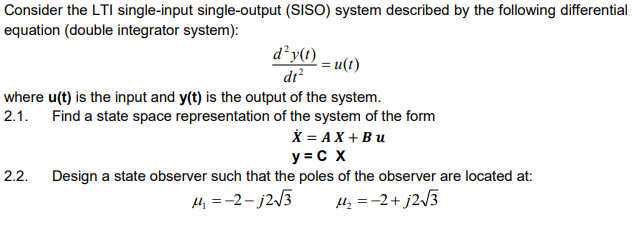 Solved d’yt) Consider the LTI single-input single-output | Chegg.com