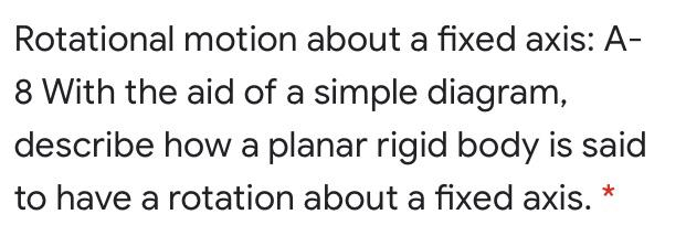 Solved Rotational motion about a fixed axis: A- 8 With the | Chegg.com