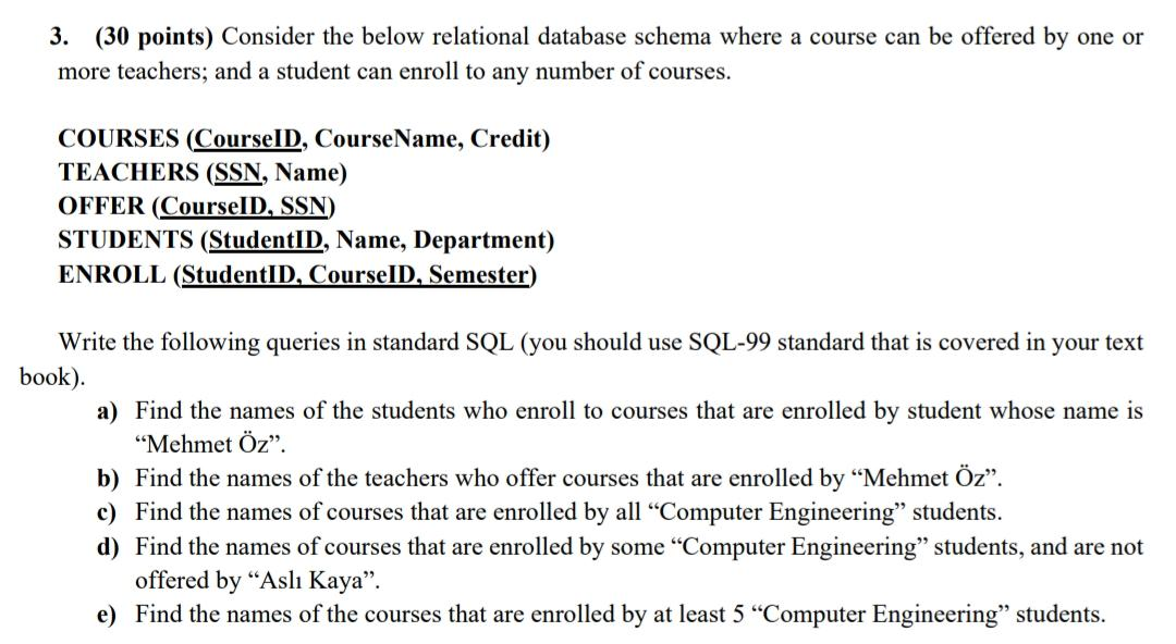 Solved 3. (30 points) Consider the below relational database | Chegg.com