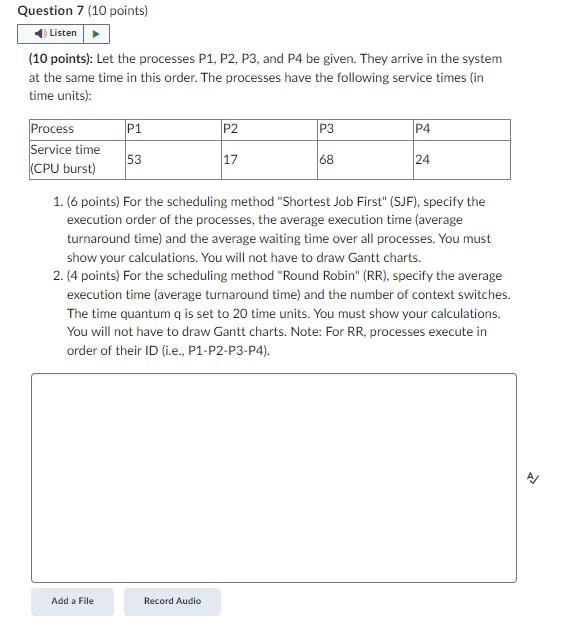 Solved (10 points): Let the processes P1,P2,P3, and P4 be | Chegg.com