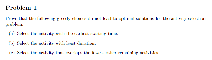 The activity selection problem s a combinatorial | Chegg.com