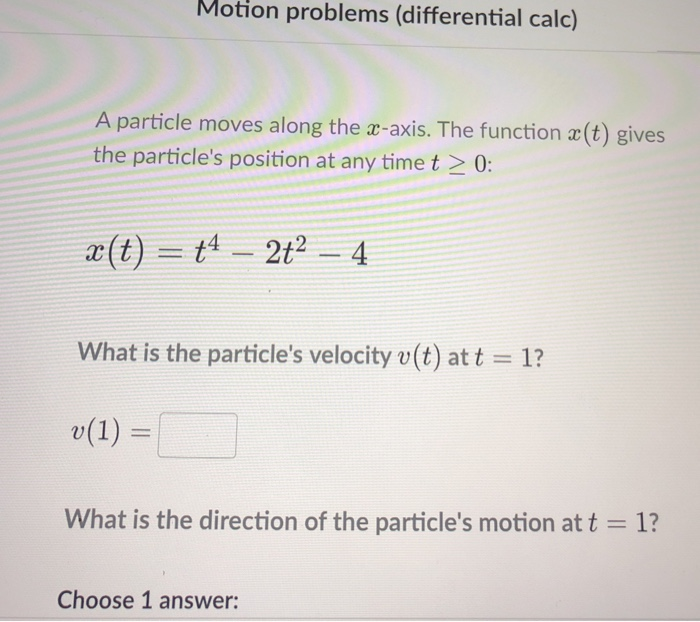 Solved Motion problems (differential calc) A particle moves | Chegg.com