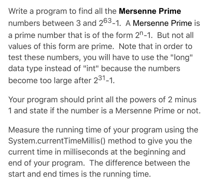 Solved Write a program to find all the Mersenne Prime | Chegg.com