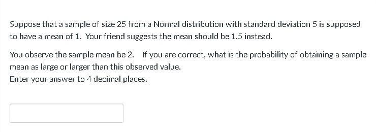 Solved Suppose that a sample of size 25 from a Normal | Chegg.com