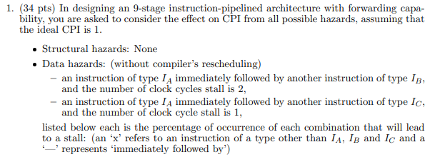 Solved (34 pts) In designing an 9-stage | Chegg.com