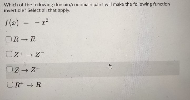 Solved Which of the following domain/codomain will make the | Chegg.com