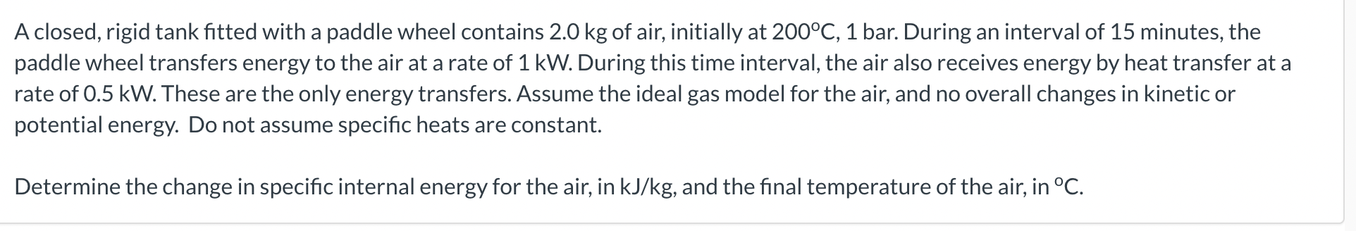 Solved A closed, rigid tank fitted with a paddle wheel | Chegg.com