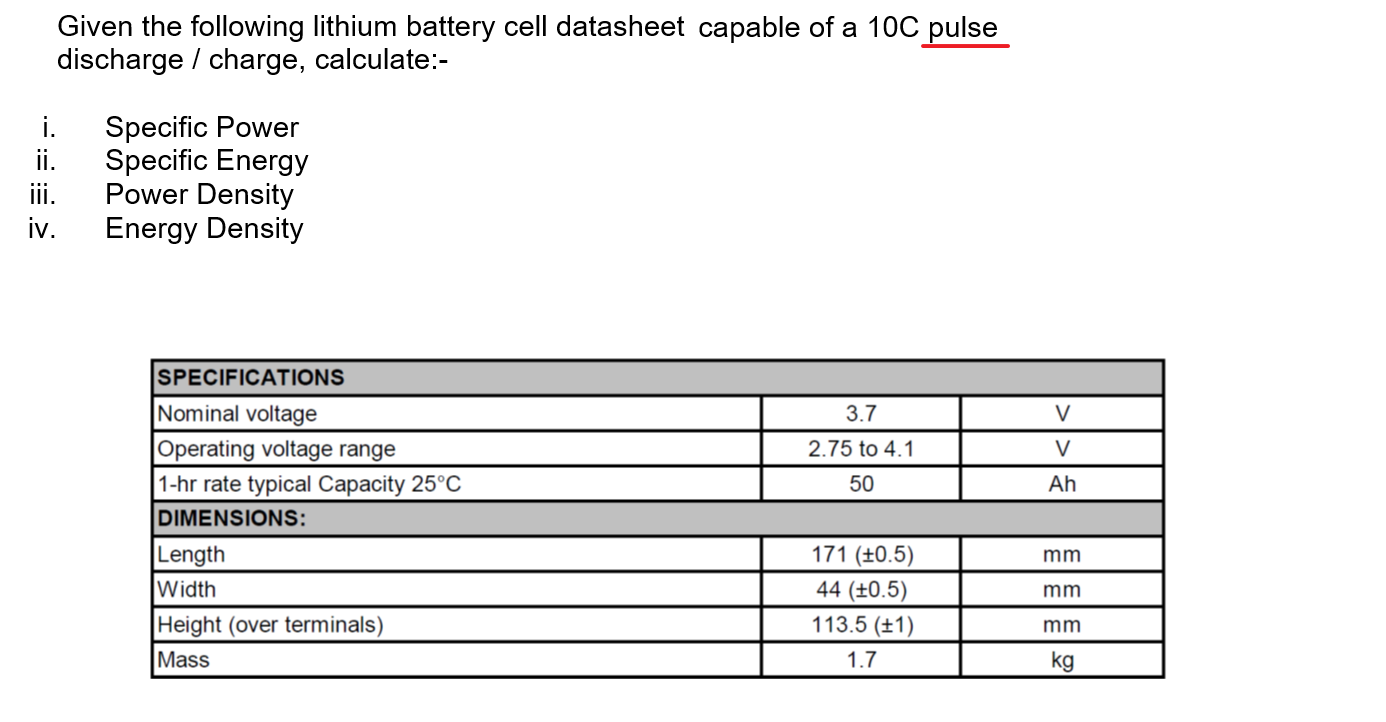 Solved Given the following lithium battery cell datasheet | Chegg.com