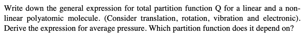Solved Write down the general expression for total partition | Chegg.com