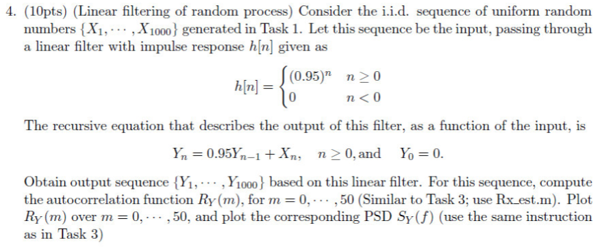 Solved 4. (10pts) (Linear filtering of random process) | Chegg.com