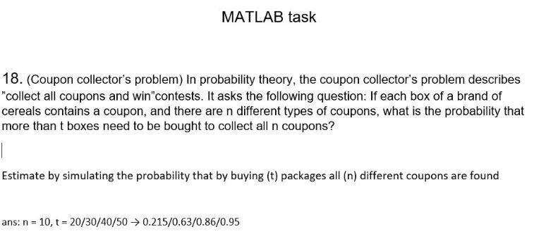 Solved 18. (Coupon collector's problem) In probability | Chegg.com