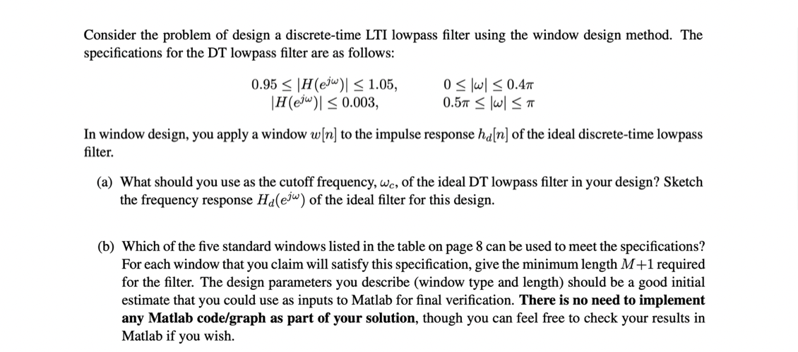 Solved Consider the problem of design a discrete-time LTI | Chegg.com