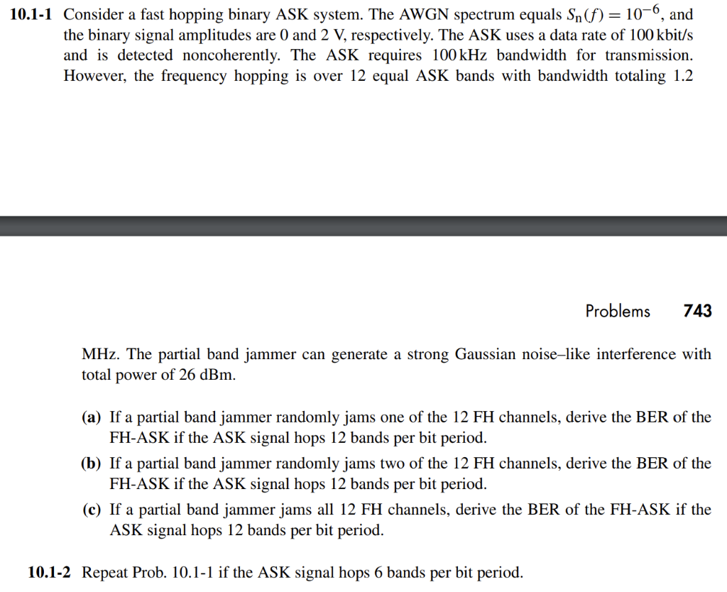 Solved = 10.1-1 Consider a fast hopping binary ASK system. | Chegg.com