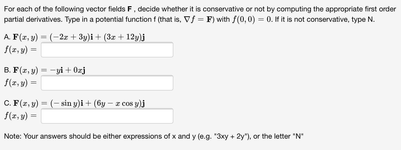 Solved For each of the following vector fields F, decide | Chegg.com