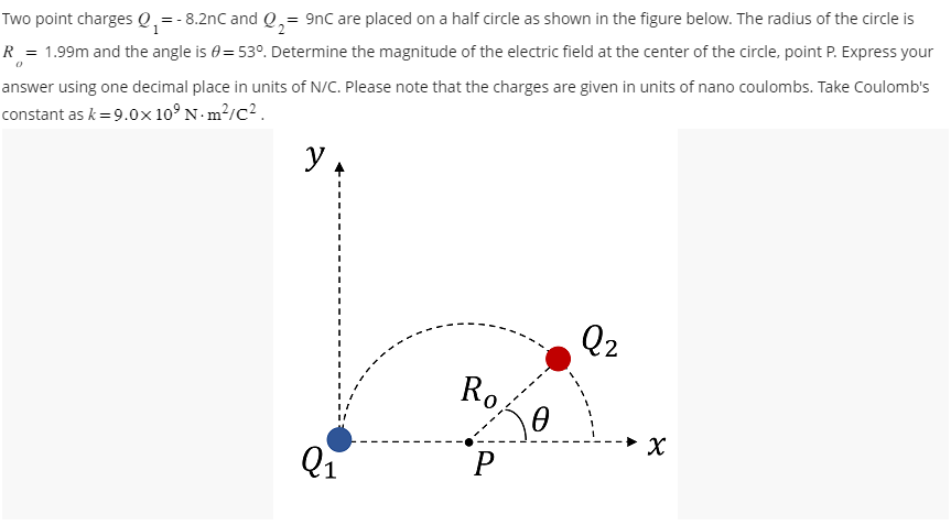 Solved Two point charges Q1=−8.2nC and Q2=9nC are placed on | Chegg.com