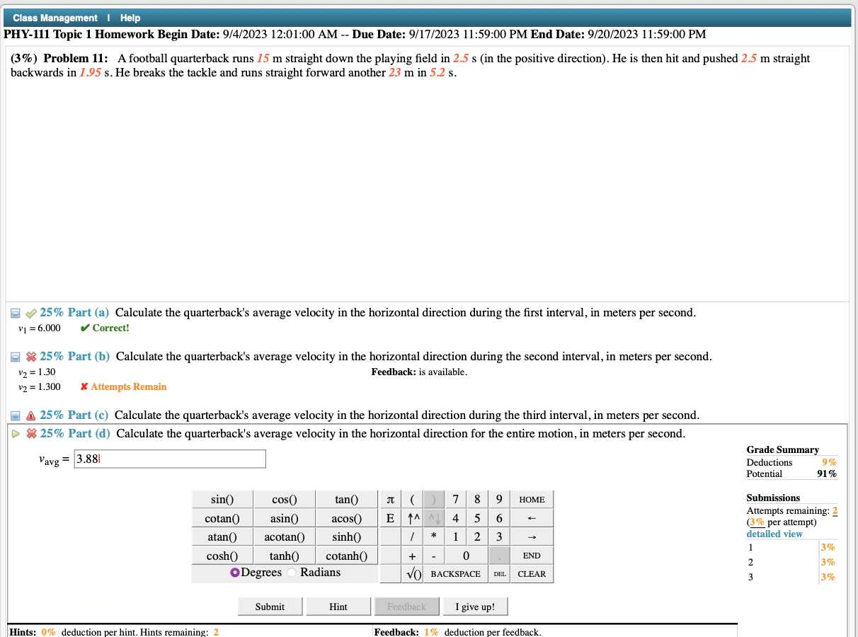 Solved 3\%) Problem 11: A football quarterback runs 15 m | Chegg.com