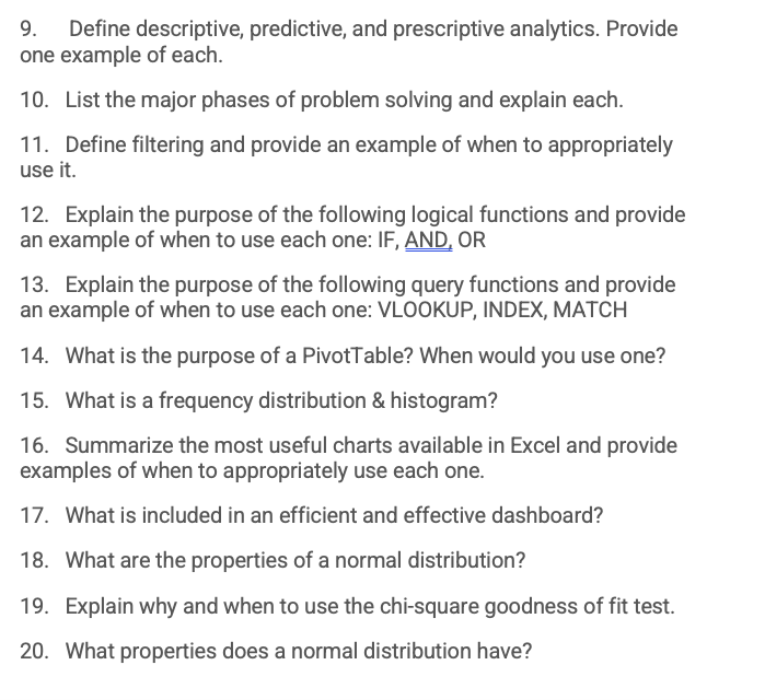 Solved 9. Define descriptive, predictive, and prescriptive | Chegg.com