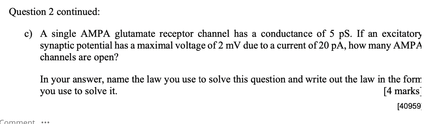 Solved Question 2 continued: c) A single AMPA glutamate | Chegg.com
