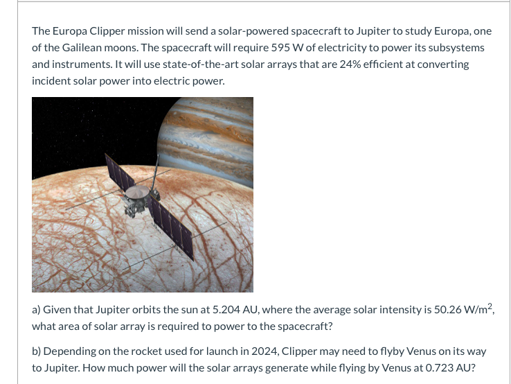 Solved The Europa Clipper mission will send a solar-powered | Chegg.com