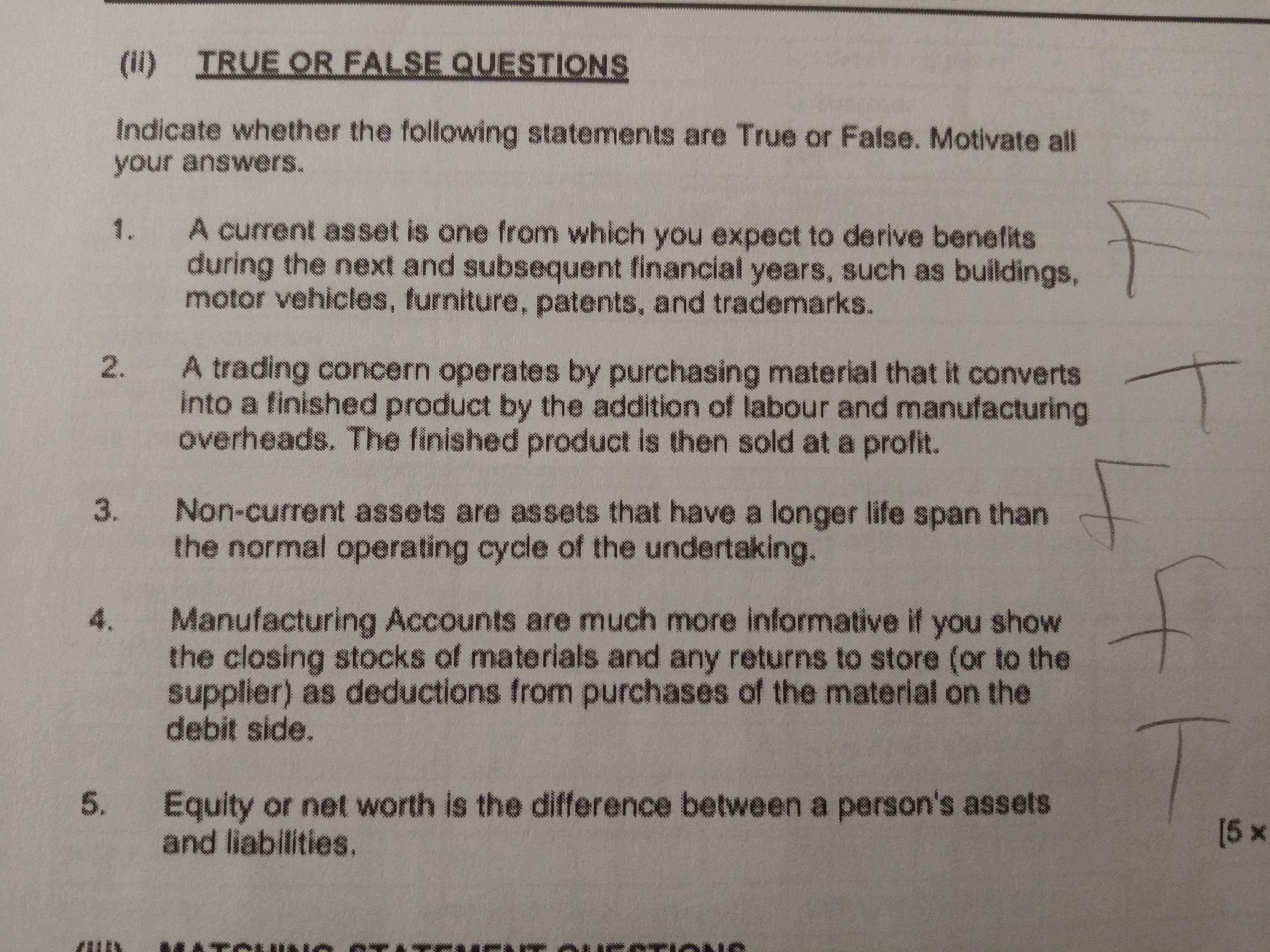 Solved (ii) TRUE OR FALSE QUESTIONS Indicate whethar the | Chegg.com
