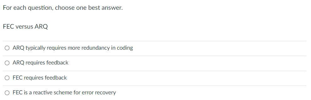 Solved For each question, choose one best answer. FEC versus | Chegg.com