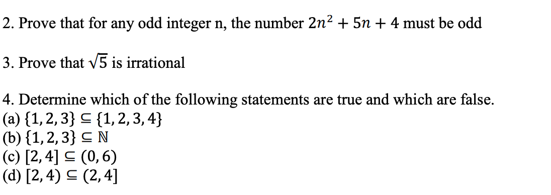Solved 2. Prove that for any odd integer n, the number 2n2 + | Chegg.com
