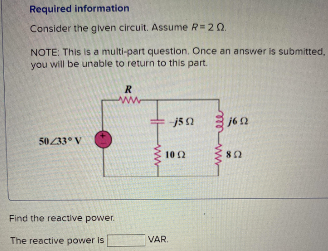 Solved Required information Consider the given circuit. | Chegg.com