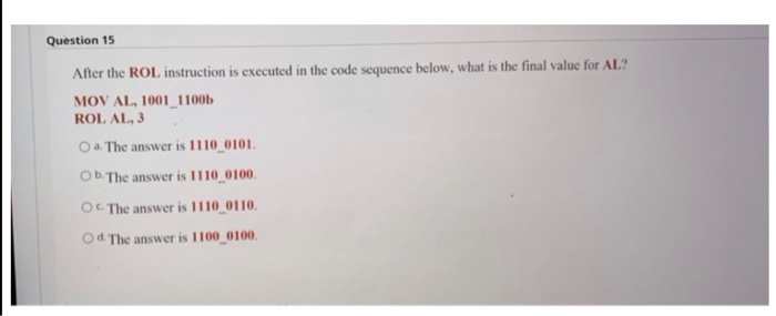 Solved Question 15 After the ROL. instruction is executed in | Chegg.com
