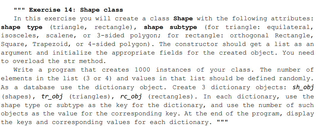 "II" Exercise 14: Shape class In this exercise you | Chegg.com